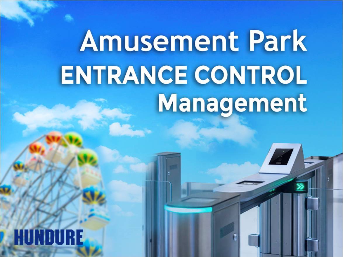 Amusement Park Entrance Control Management - Hundure Technology Co., Ltd.